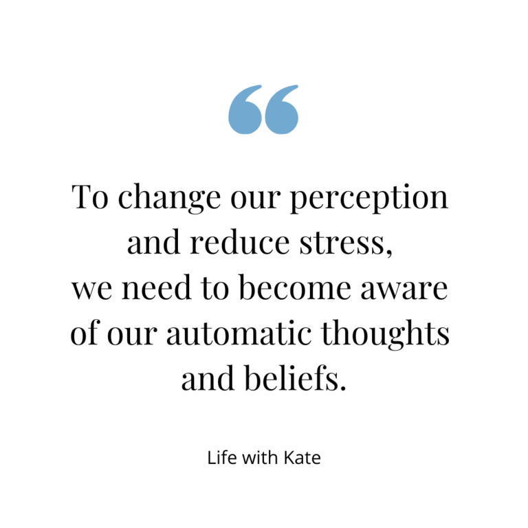 Changing Your Perception: The Key to Reducing Stress and Improving Your ...